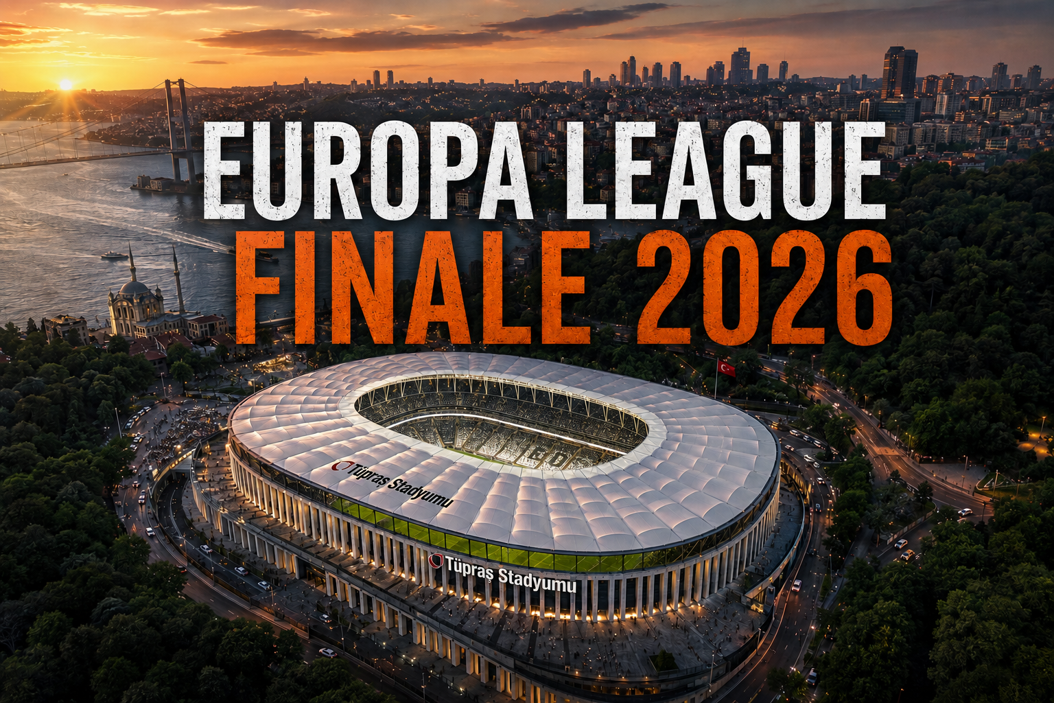 Europa League Finale 2026 übertragung Tickets Favorit